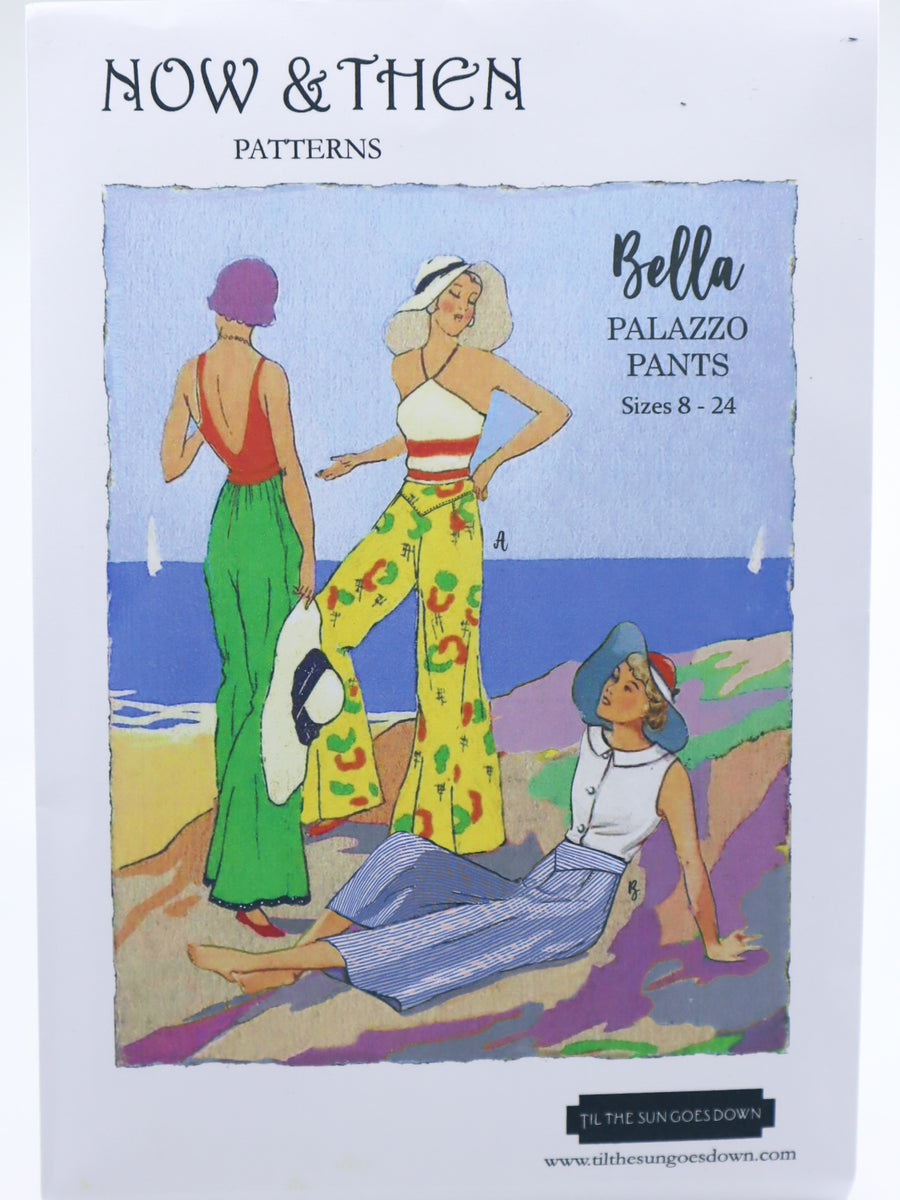 Now and Then Patterns - Bella Palazzo Pants – Cloth Edit